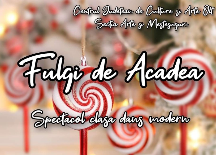 Spectacol de Crăciun – „Fulgi de acadea” – CJCA Olt